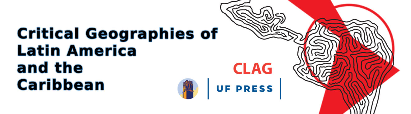 CLAG – Conference of Latin American Geography